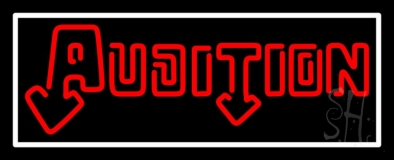 Auditions Neon Signs - Every Thing Neon